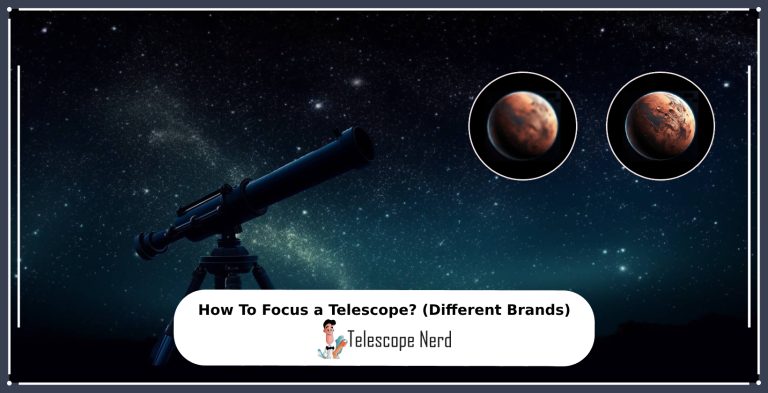 Telescope: Best Models, Types, Brands, Parts, Function - Telescope Nerd